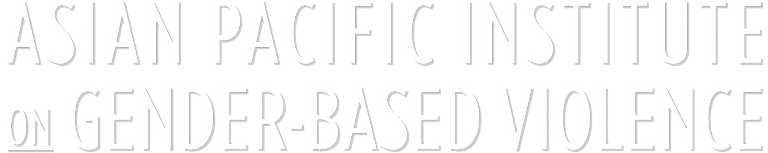 Homepage - Asian Pacific Institute on Gender Based Violence Website